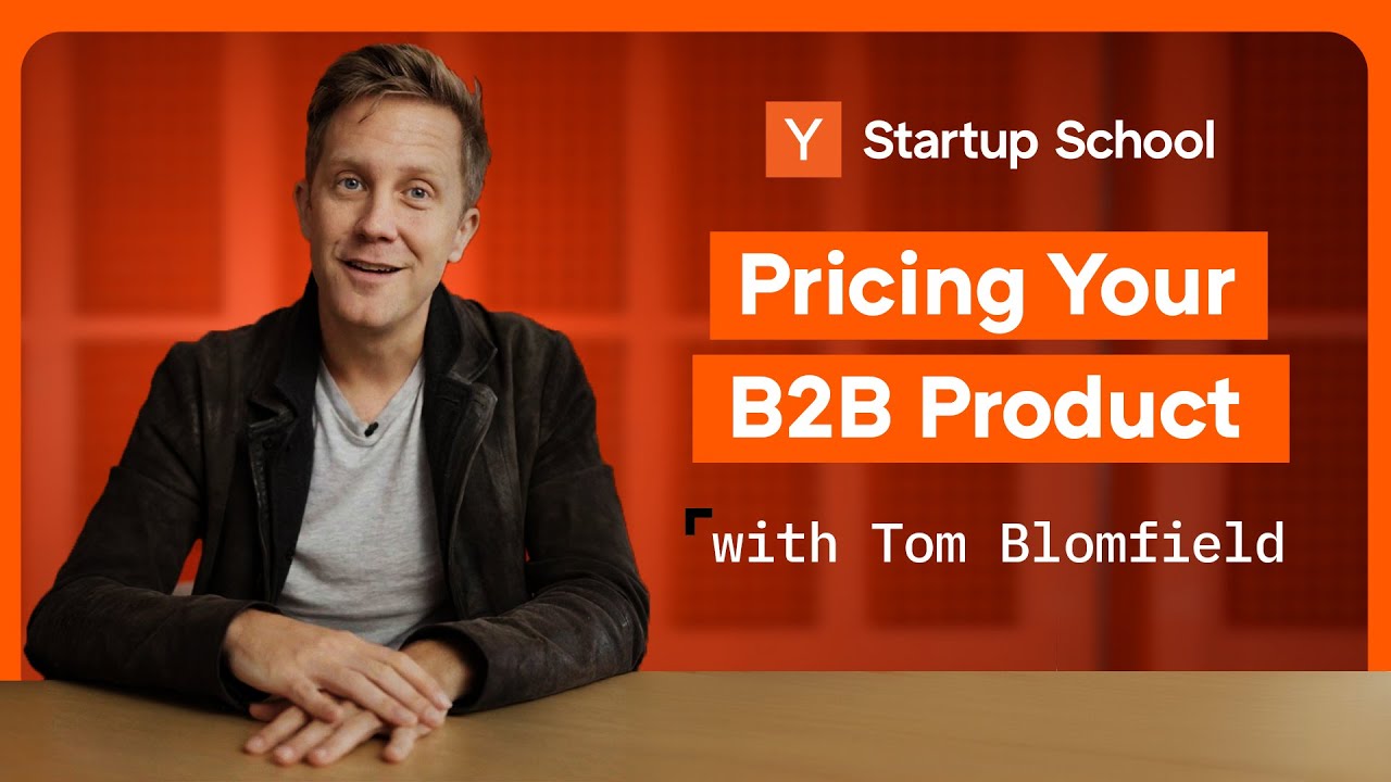 How To Price For B2B : YC Startup Library | Y Combinator