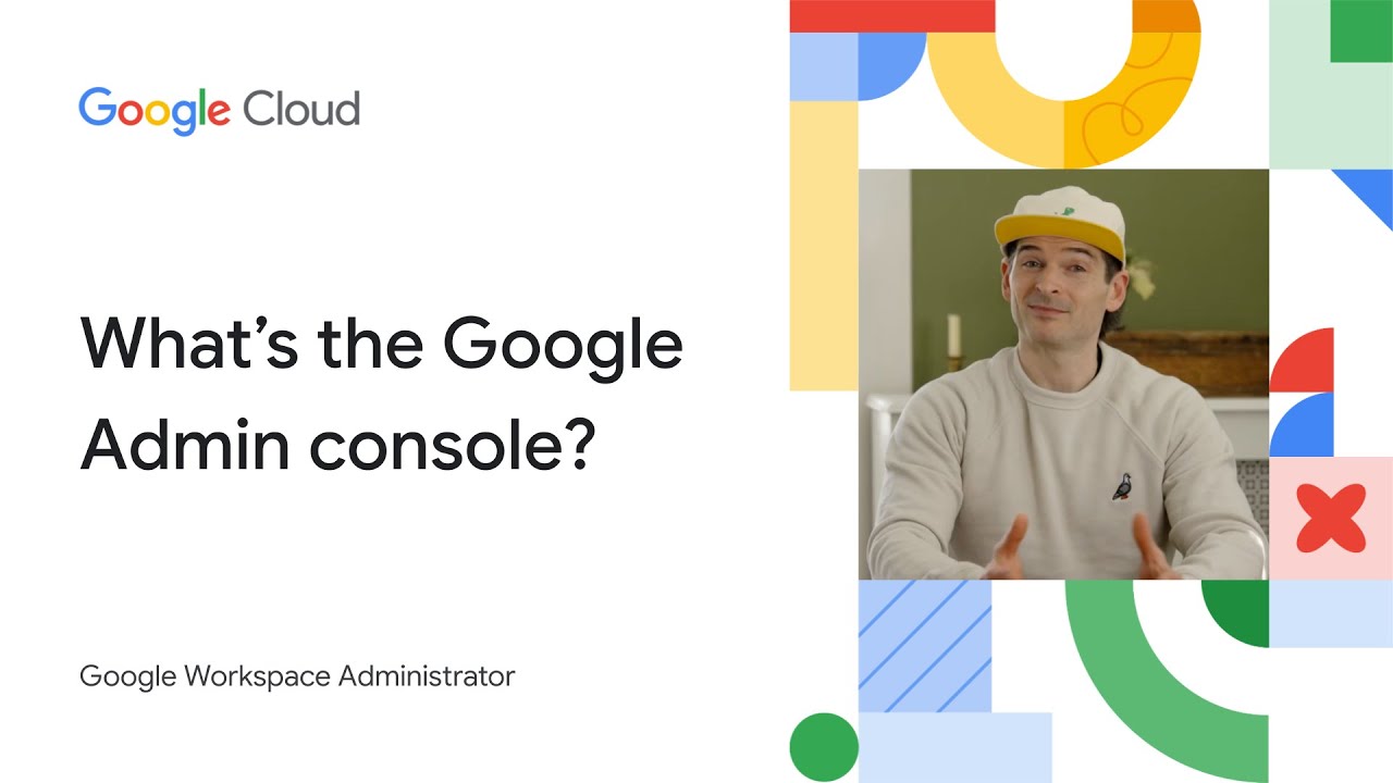 What’s the Google Admin console?