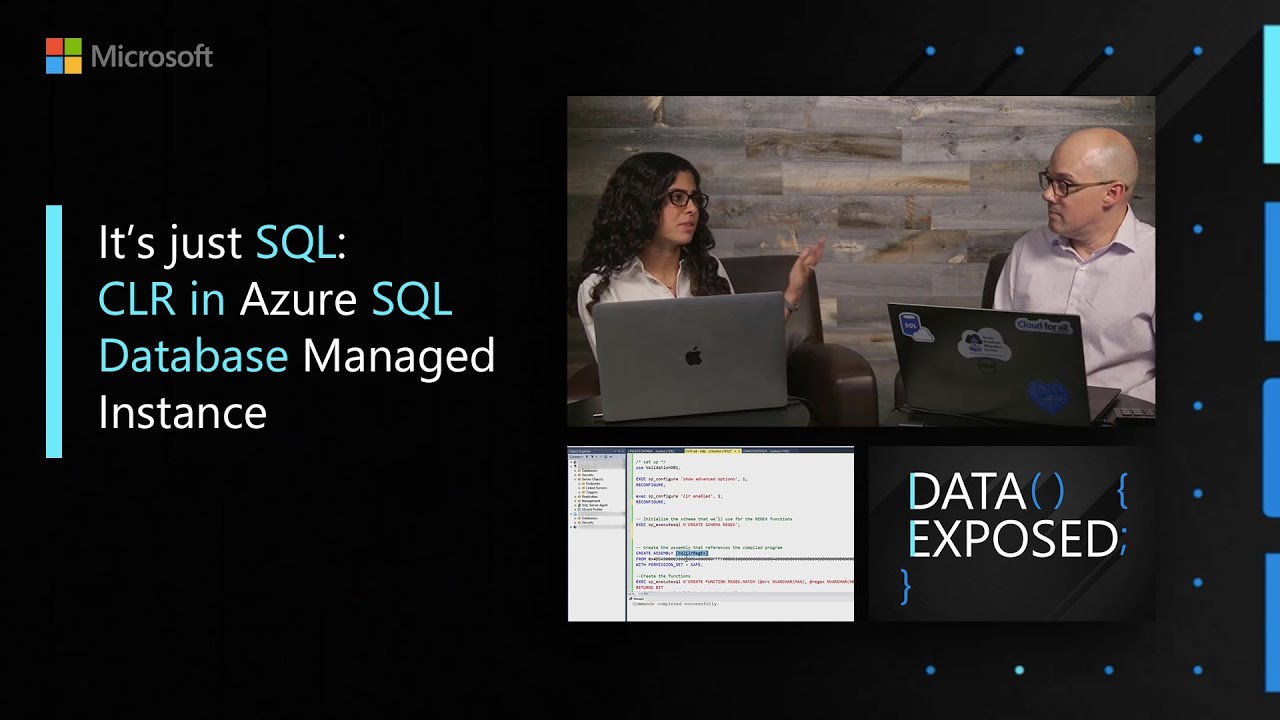 It's just SQL: CLR in Azure SQL Database Managed Instance | Data Exposed