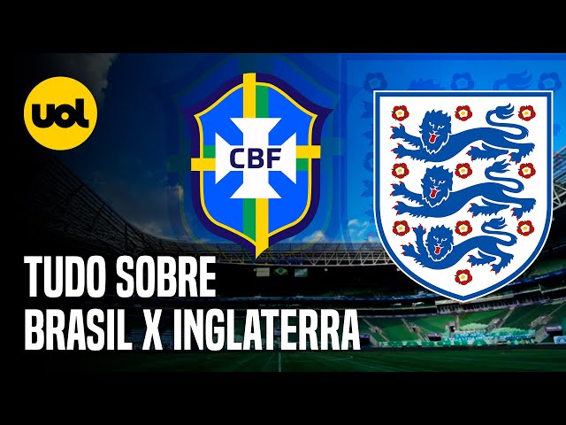 Inglaterra x Brasil: onde assistir e horário do amistoso internacional
