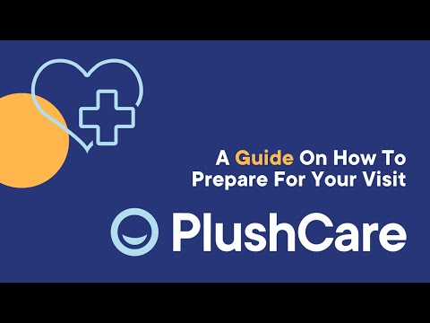 How to Start a Doctor Video Visit with PlushCare in Minutes