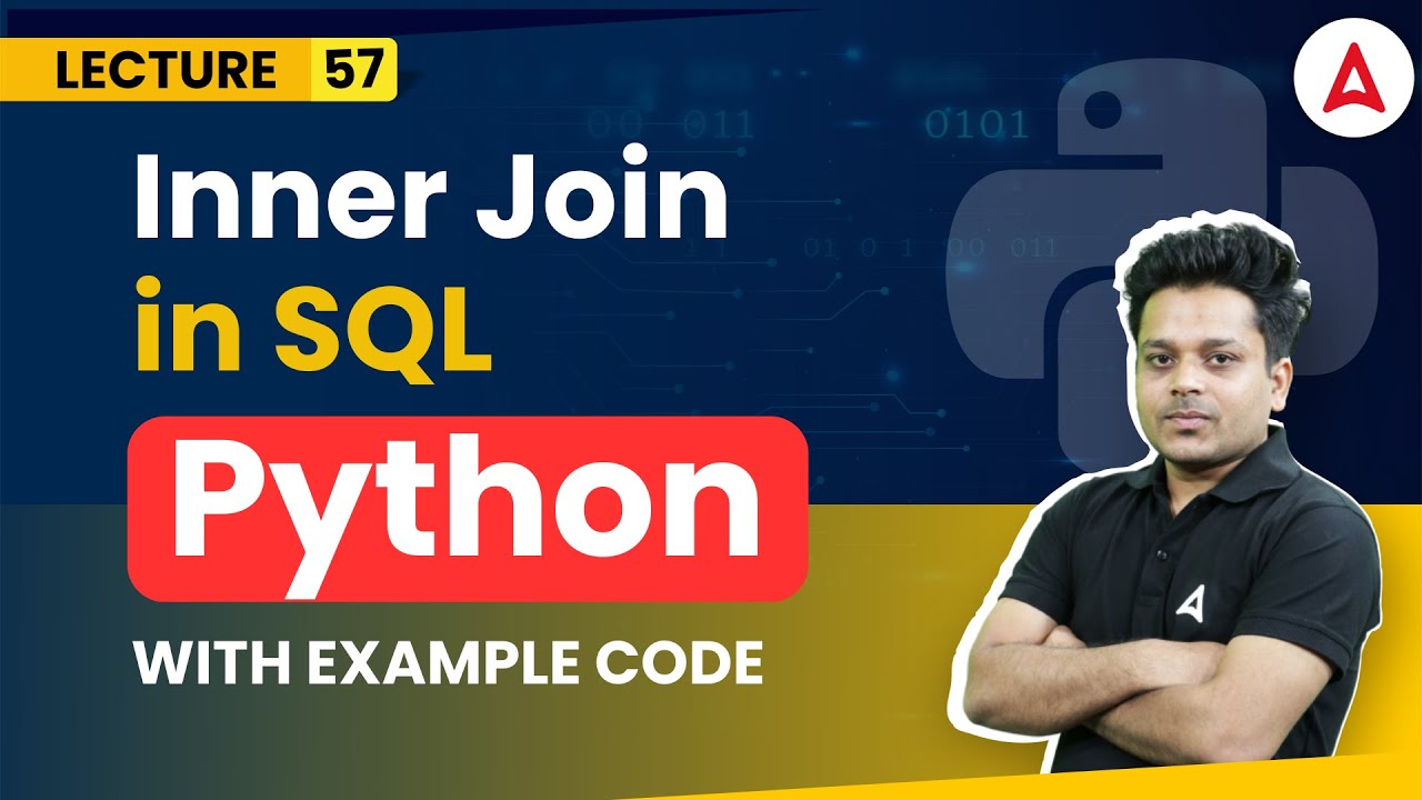 Inner Join in SQL | Sqlite | Python Programming Full Course | Coding Adda247 #57