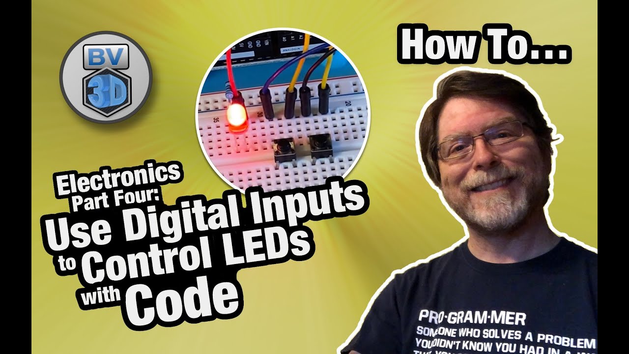 Get Started in Electronics #4 - Use Digital Inputs to Control LEDs