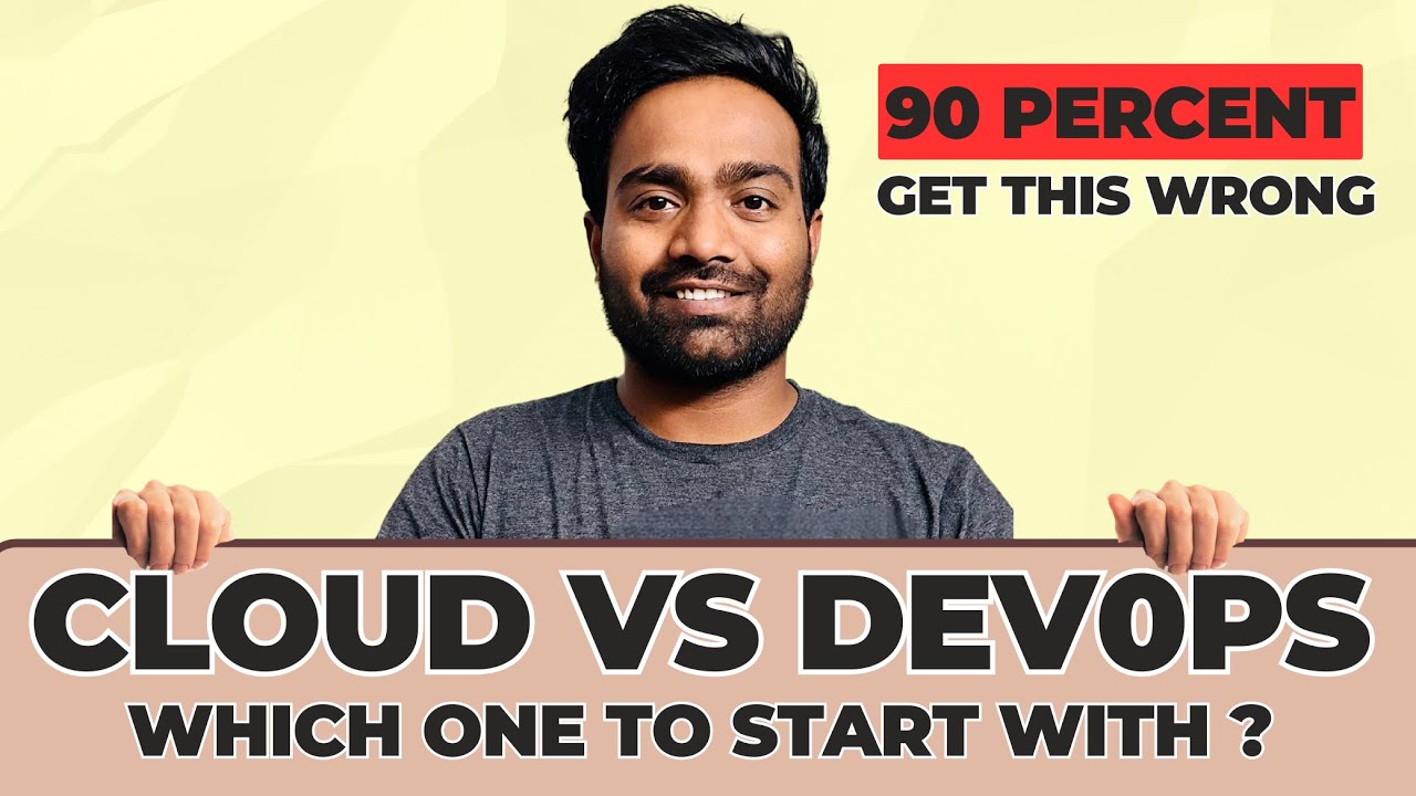 90 Percent DevOps and Cloud Learners get this wrong.