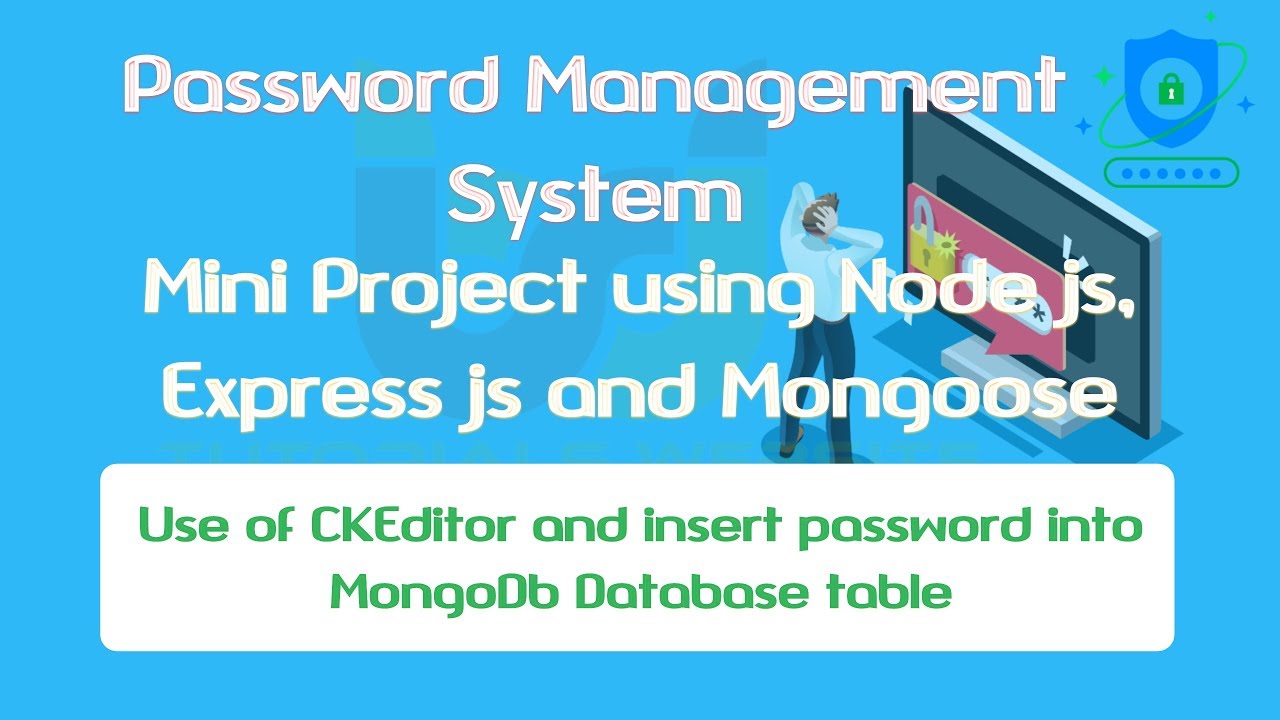Use Ckeditor In Node Js And Save Password Details In Mongodb Tutorialswebsite