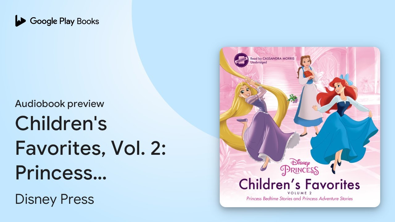 Children's Favorites, Vol. 2: Princess Bedtime… by Disney Press · Audiobook preview