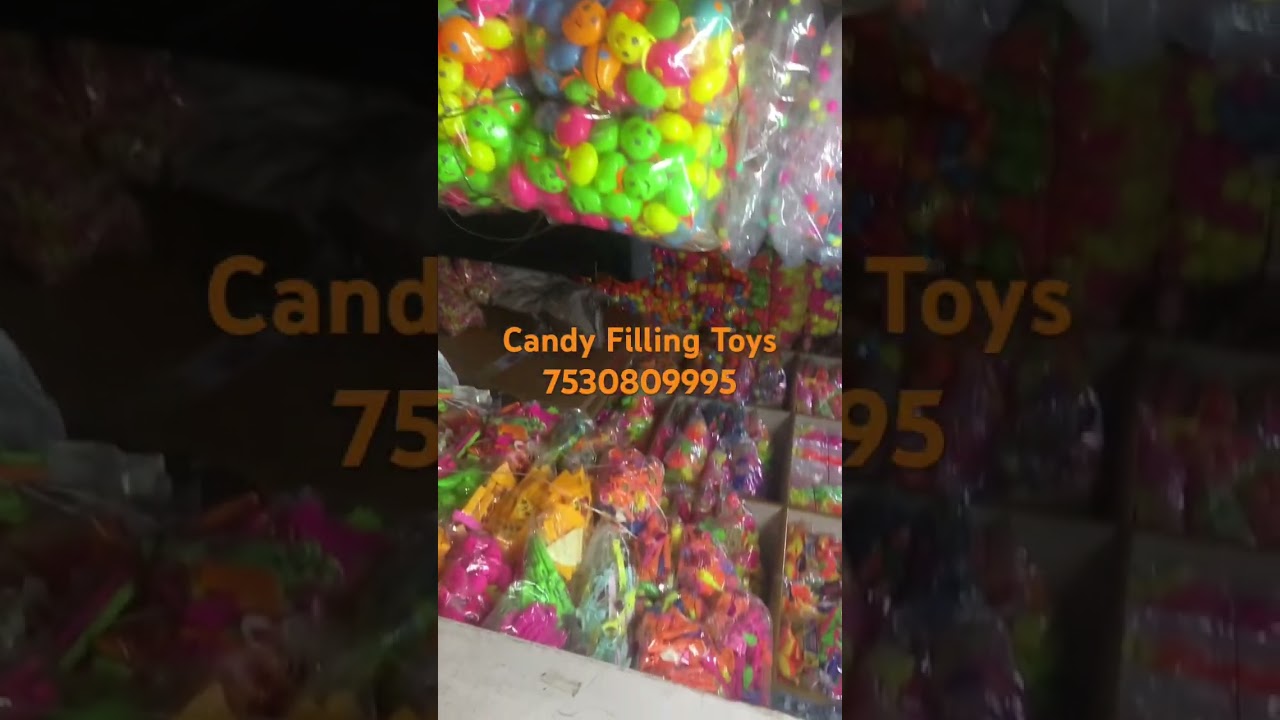 Buy Candy Filling Toys (Only Wholesale)