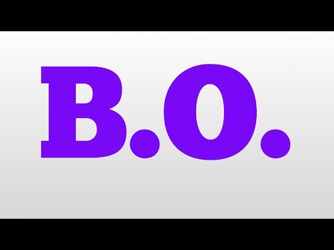 B.O. meaning and pronunciation