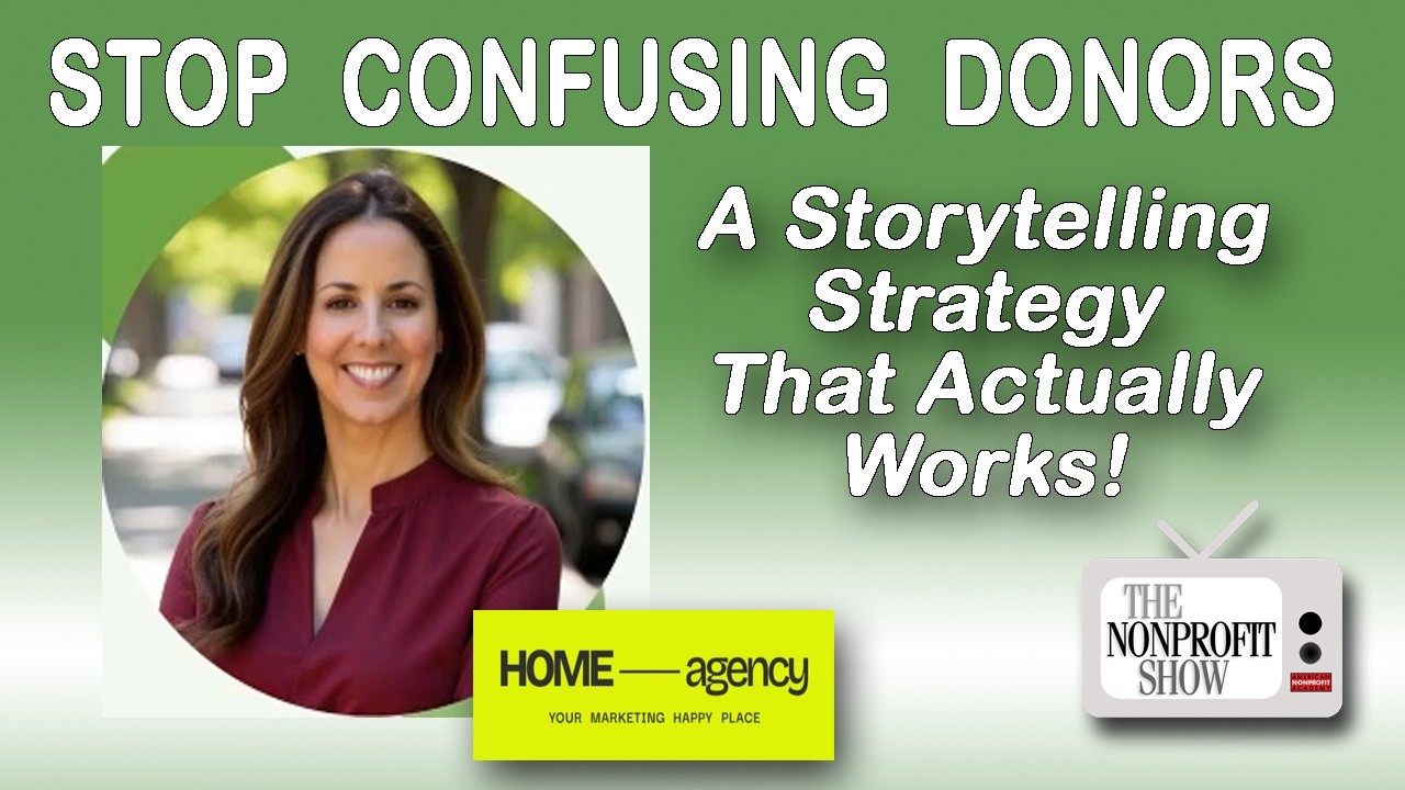 Stop Confusing Donors: A Storytelling Strategy That Actually Works!