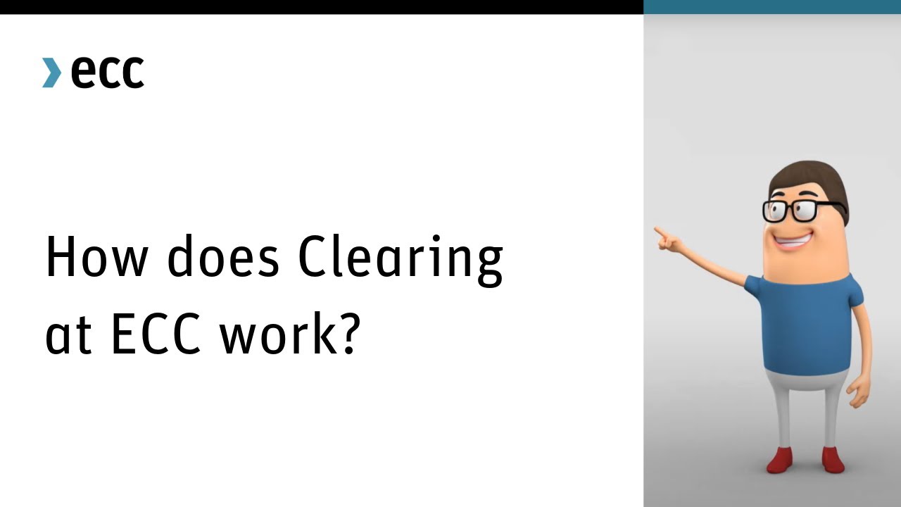 How does Clearing at ECC work?