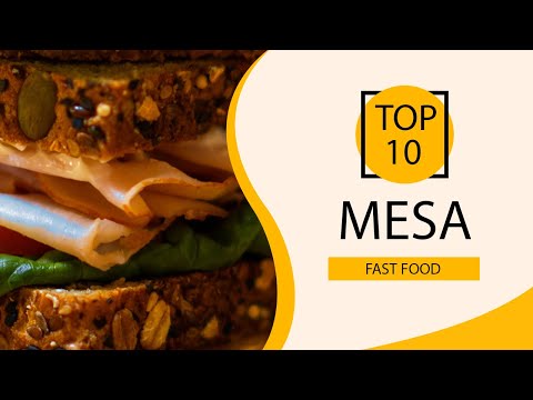 Top 10 Best Fast Food Restaurants to Visit in Mesa, Arizona | USA - English