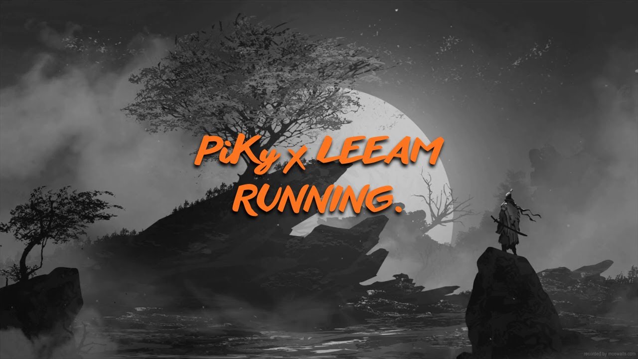 PiKy x LEEAM – RUNNING (Text)