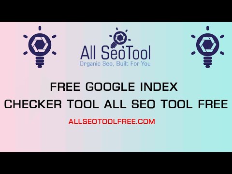 free google index checker | Free Google Index Checker Tool All SEO Tool FREE