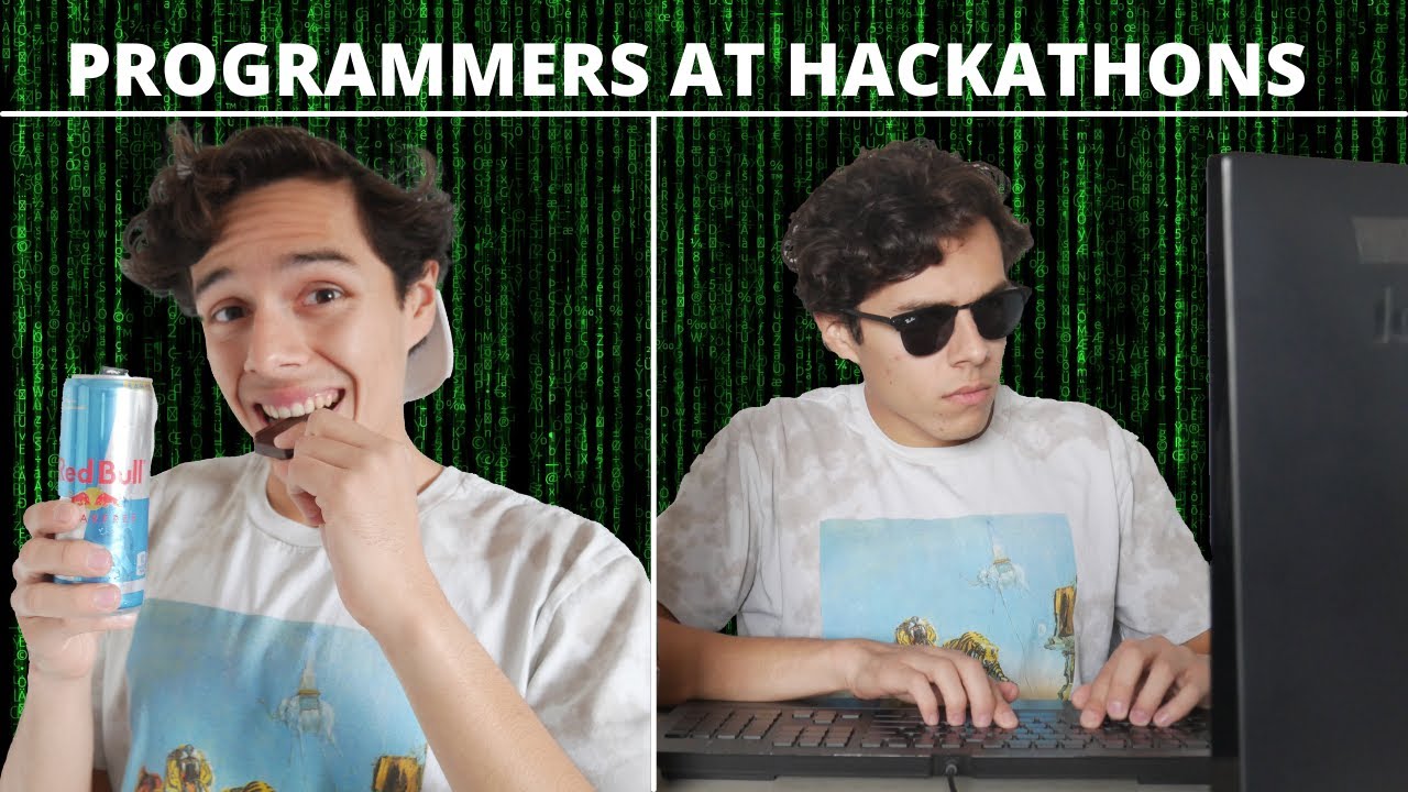 Every Programmer At A Hackathon