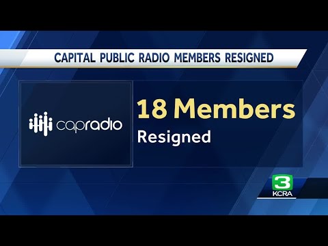 18 of CapRadio's 23 board of directors have resigned as financial issues continue for nonprofit