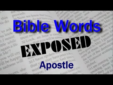 Apostle (Bible Words Exposed series)