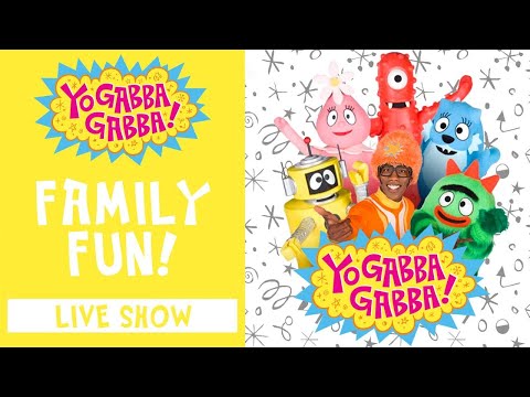 Family Fun Live Show | Yo Gabba Gabba | Live Action Videos for Kids | WildBrain Live Action