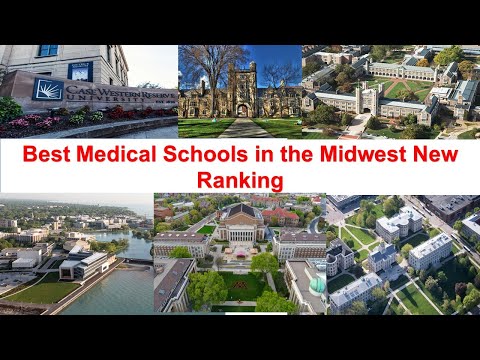 Top 10 MEDICAL SCHOOLS IN THE MIDWEST New Ranking