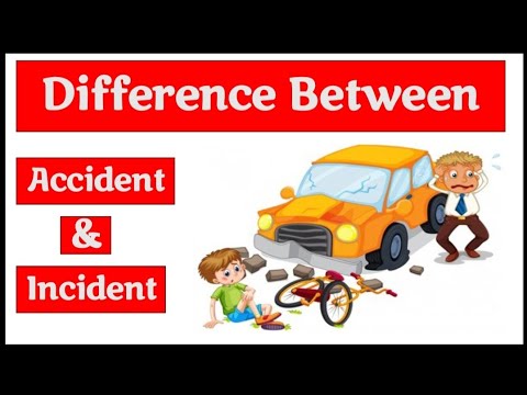 Difference Between Accident And Incident in Hindi