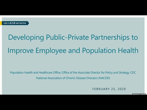 Employer-Public Health Opportunities to Improve Population Health: CDC’s 6|18 Initiative Webinar