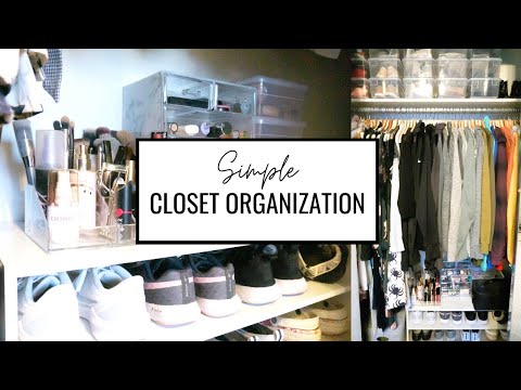 SIMPLE CLOSET ORGANIZATION |