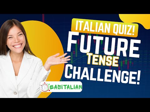Italian Future Tense QUIZ! 🇮🇹 Test Your Grammar Skills!