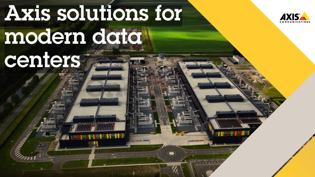 Axis solutions for modern data centers