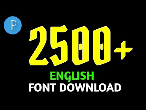New Fonts for pixellab 2022 || Stylish English fonts pack free download | 2500+ fonts for pixellab