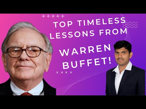 Warren Buffet's Top Timeless Lessons