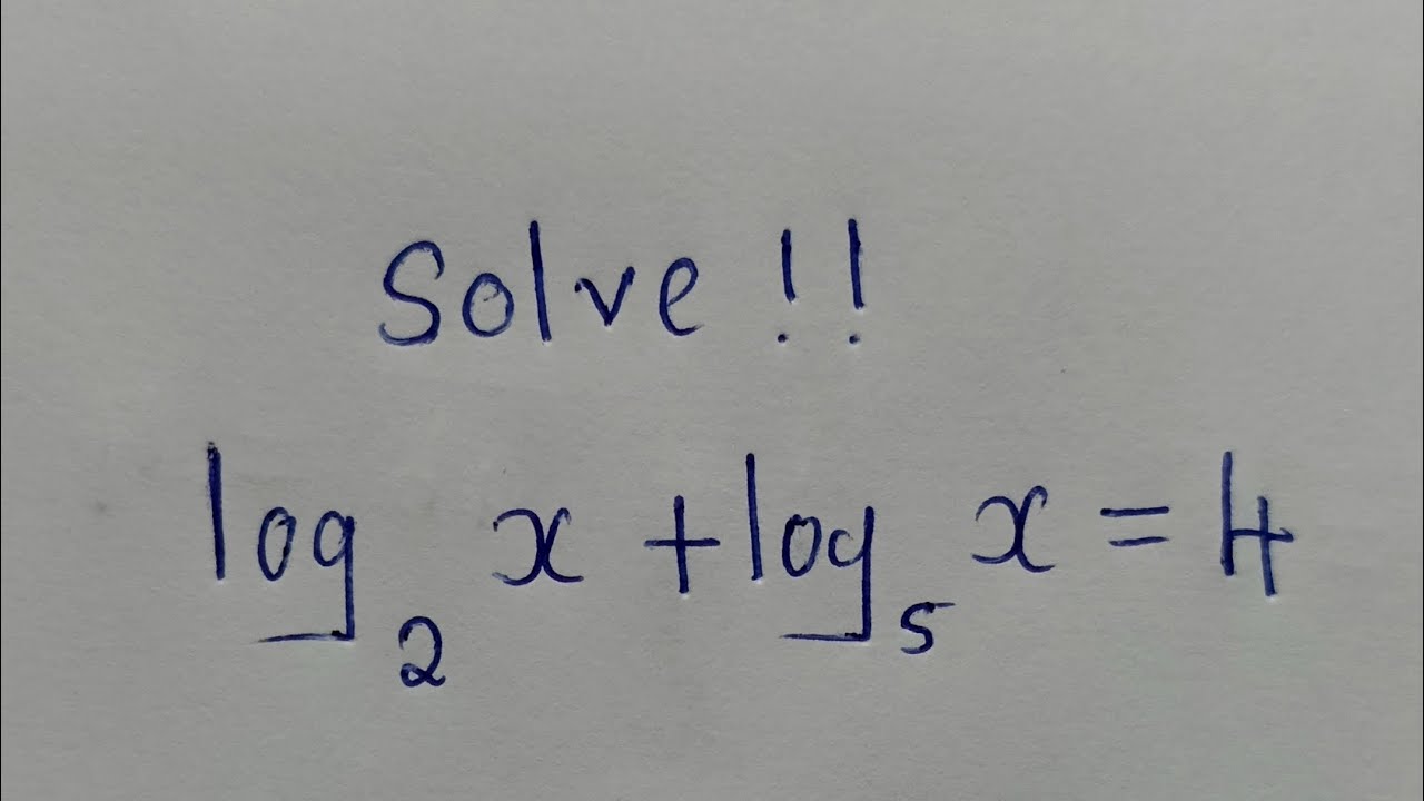 Solve logarithmic equation with different bases | log_2(x) + log_5(x)= 4.