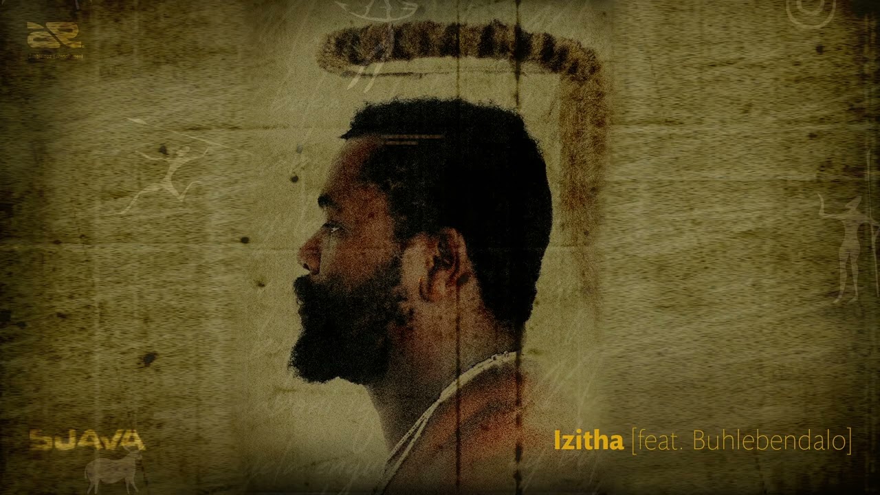 Sjava - Izitha Feat  Buhlebendalo (Official Audio)