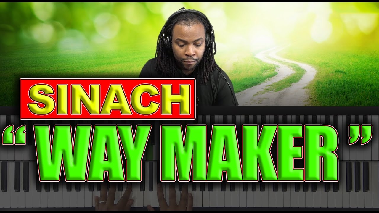 Way Maker by Sinach ( Tutorial Preview)