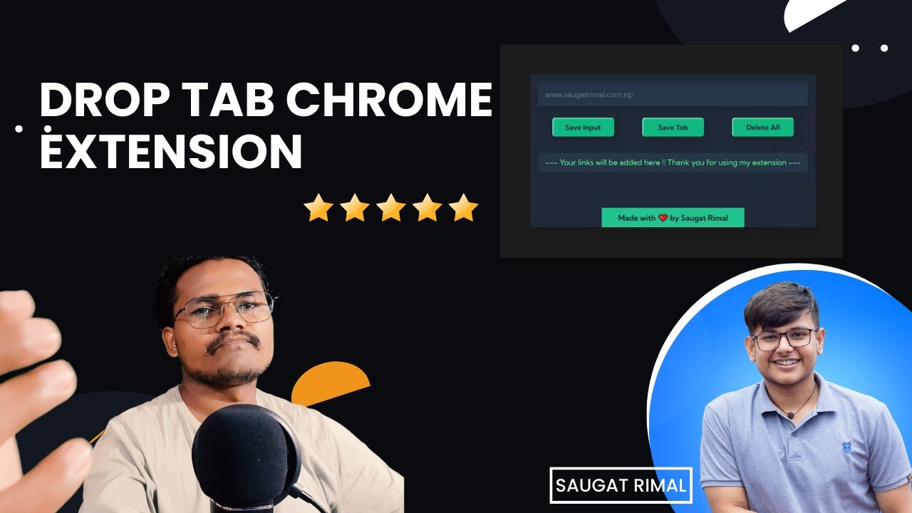 Installing & Using DROP TAB Chrome Extension Developed by Saugat Rimal -- Nepali Developer