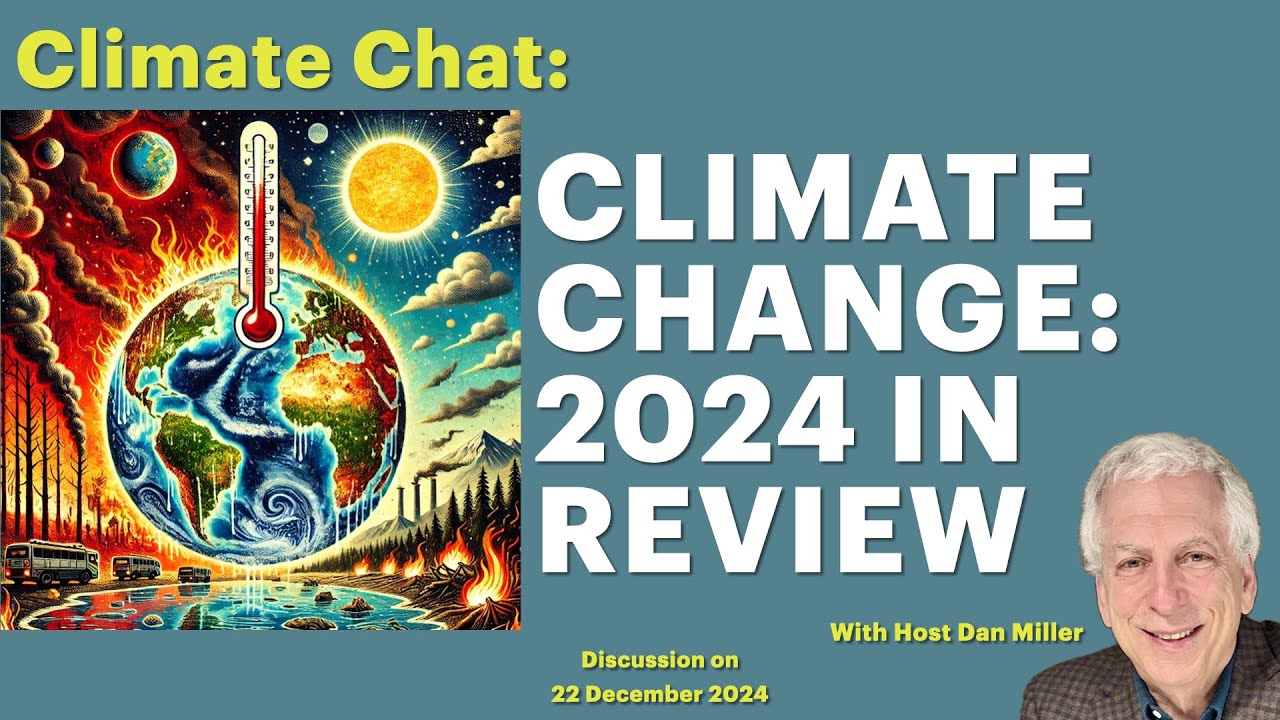 Climate Change: 2024 in Review