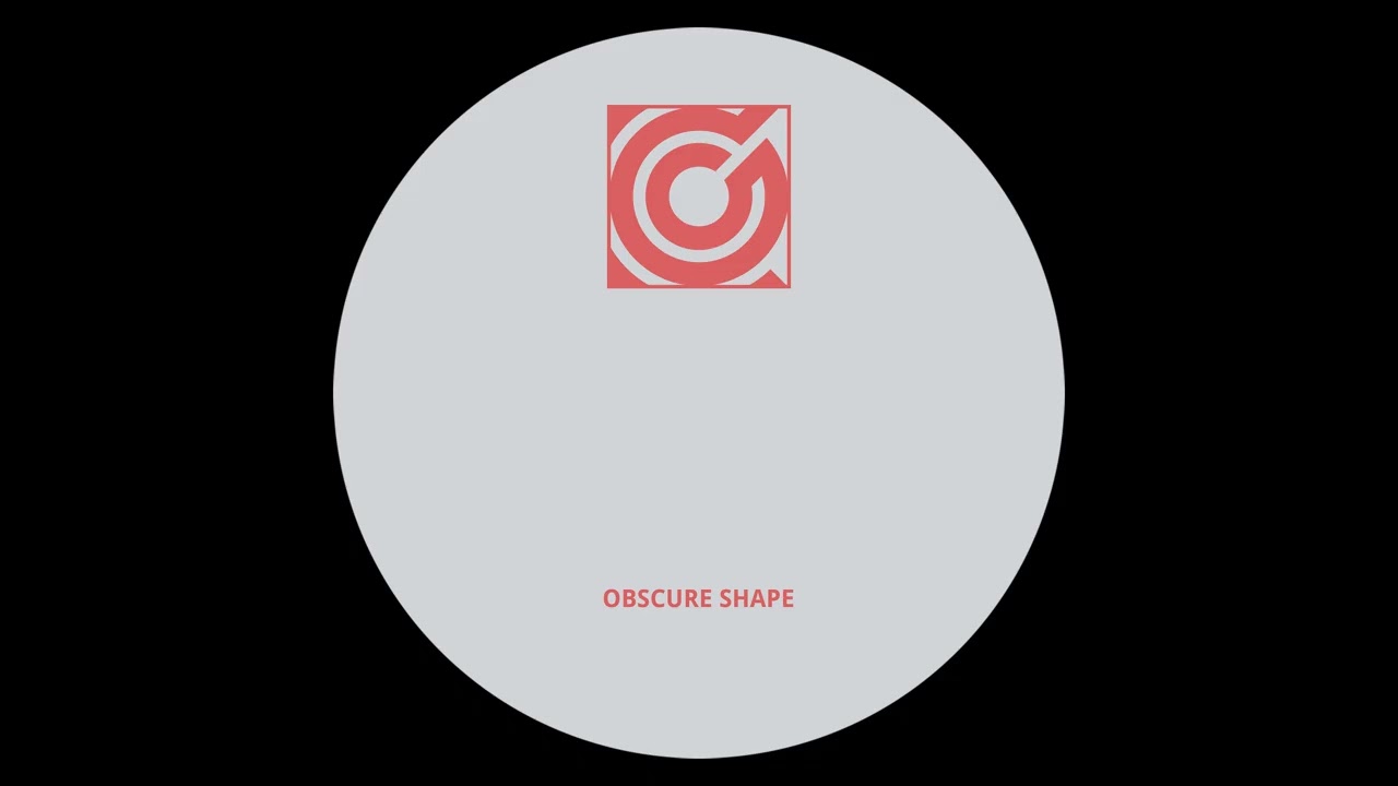 Obscure Shape — Things We Never Shared [CRG040]
