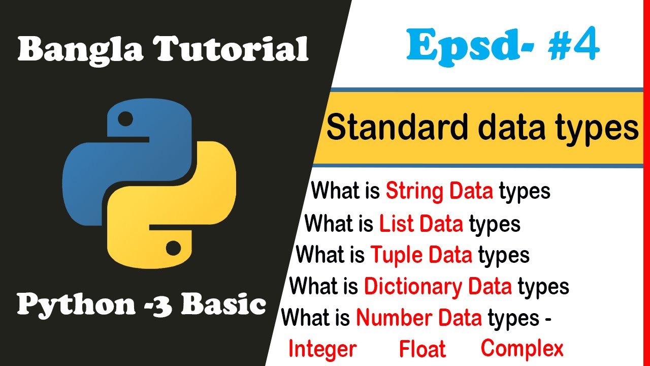 Python Basic Bangla Tutorial 04 - Standard Data Types