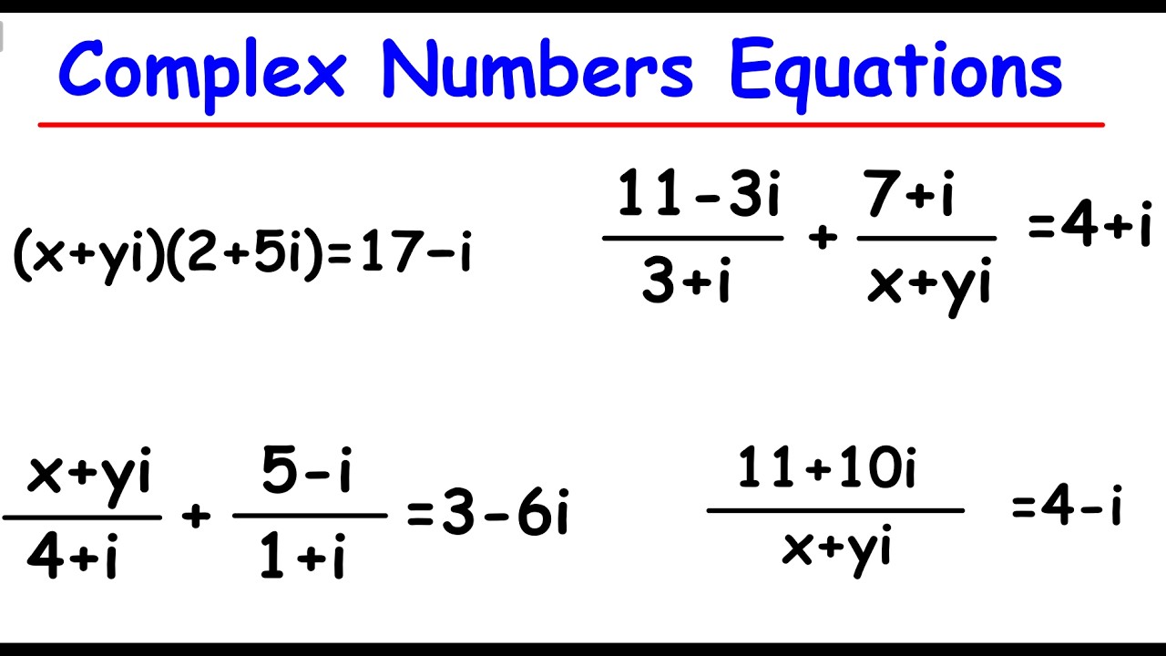 How to Solve Complex Number Equations Easily | Math Tutorial