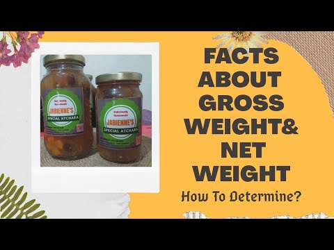 JB-FACTS ABOUT GROSS WEIGHT AND NET WEIGHT OF A PRODUCT| HOW TO DETERMINE?Quality&Quantity matters