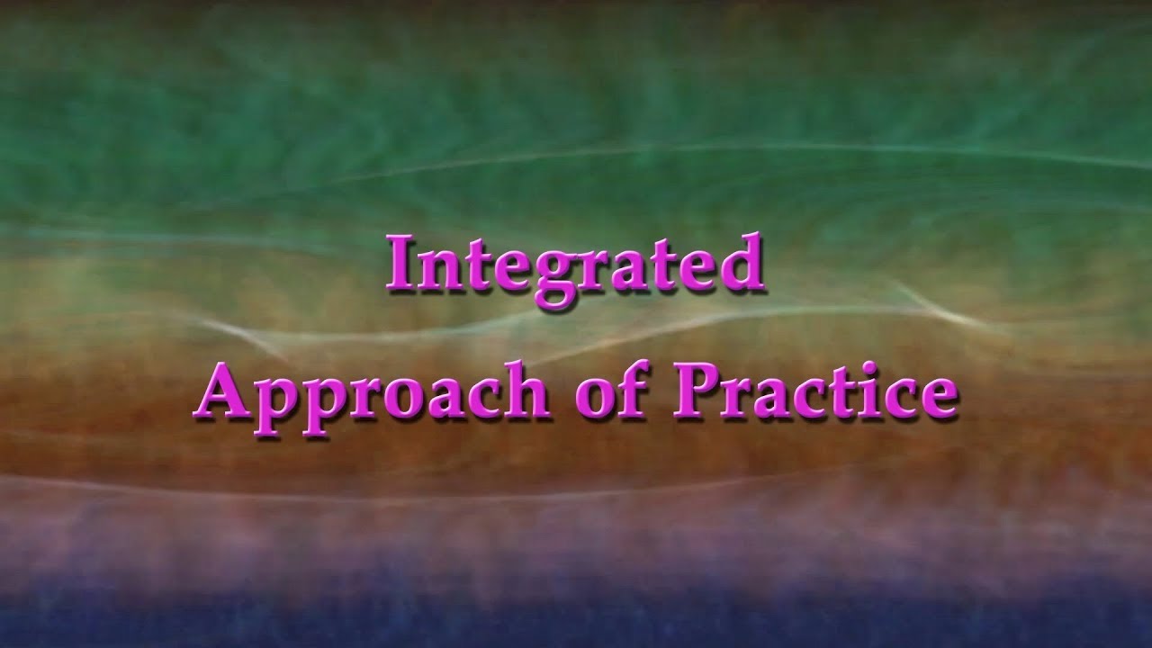 Integrated Approach to Social Work Practice