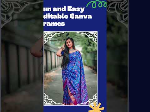 Drag and Drop Photo & Background Social Media Frames #saree #photoediting #canva