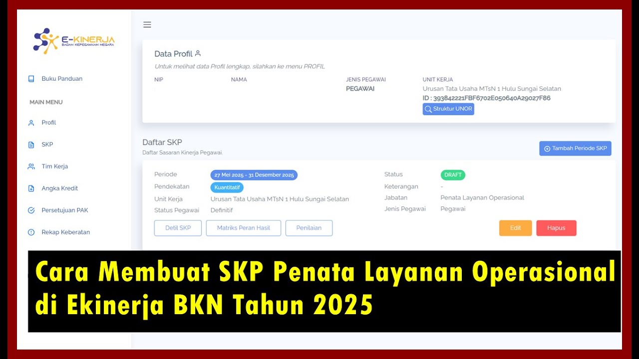 Cara Membuat SKP Penata Layanan Operasional di Ekinerja BKN untuk PNS/PPPK baru diangkat Tahun 2025