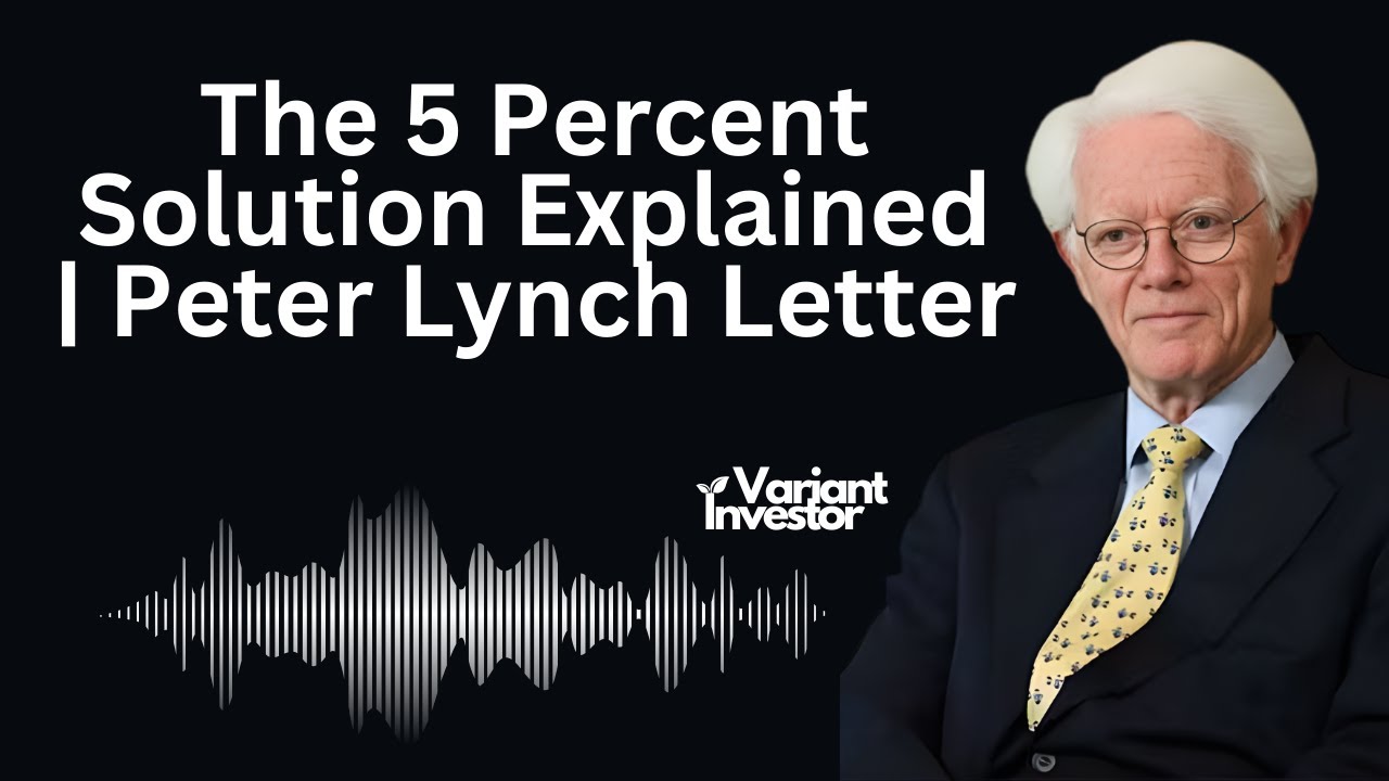 The 5 Percent Solution Explained | Peter Lynch Letter to Shareholders (English)