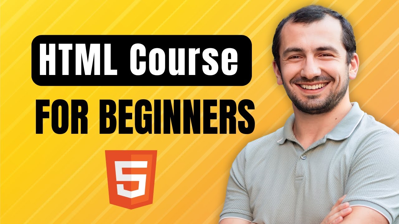 Learn HTML – Full Tutorial for Beginners