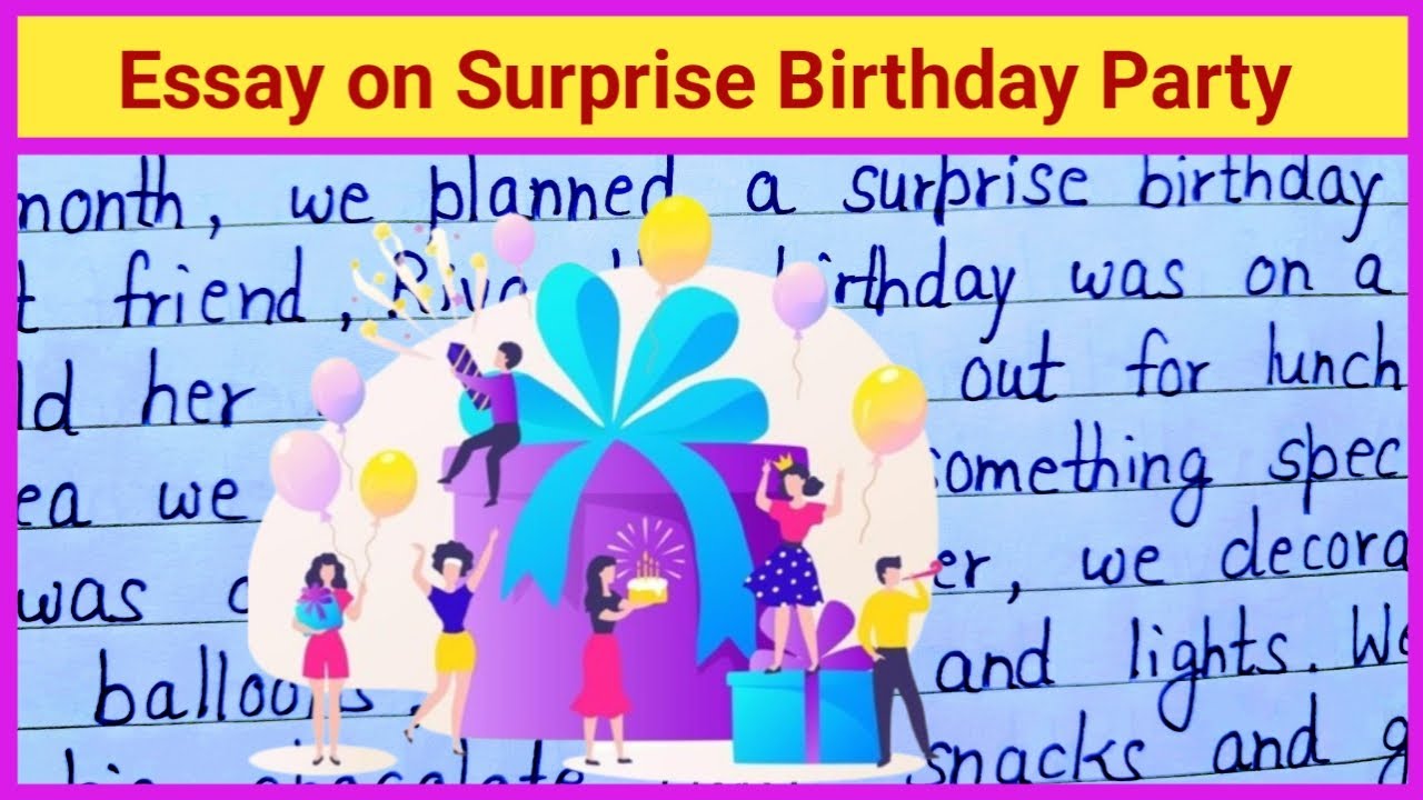 Essay on Surprise Birthday Party in English || Paragraph on Surprise Birthday Party in English