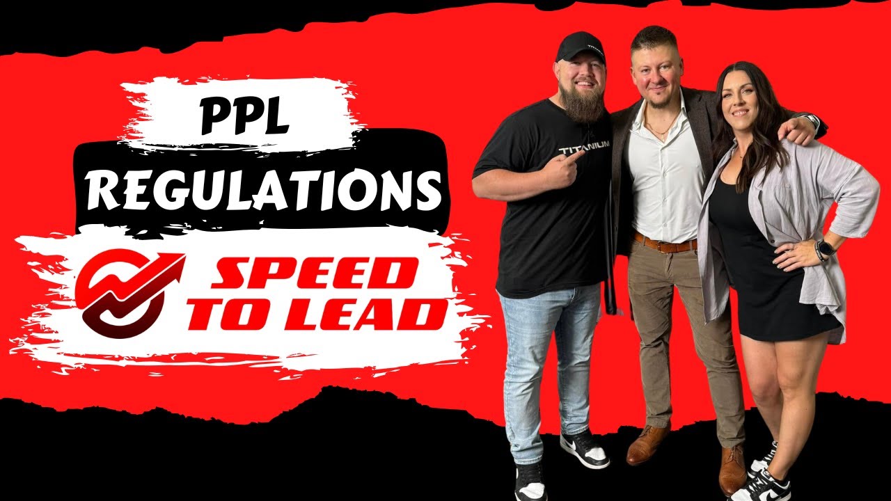 Navigating PPL Regulations: Staying Compliant with Speed to Lead ...