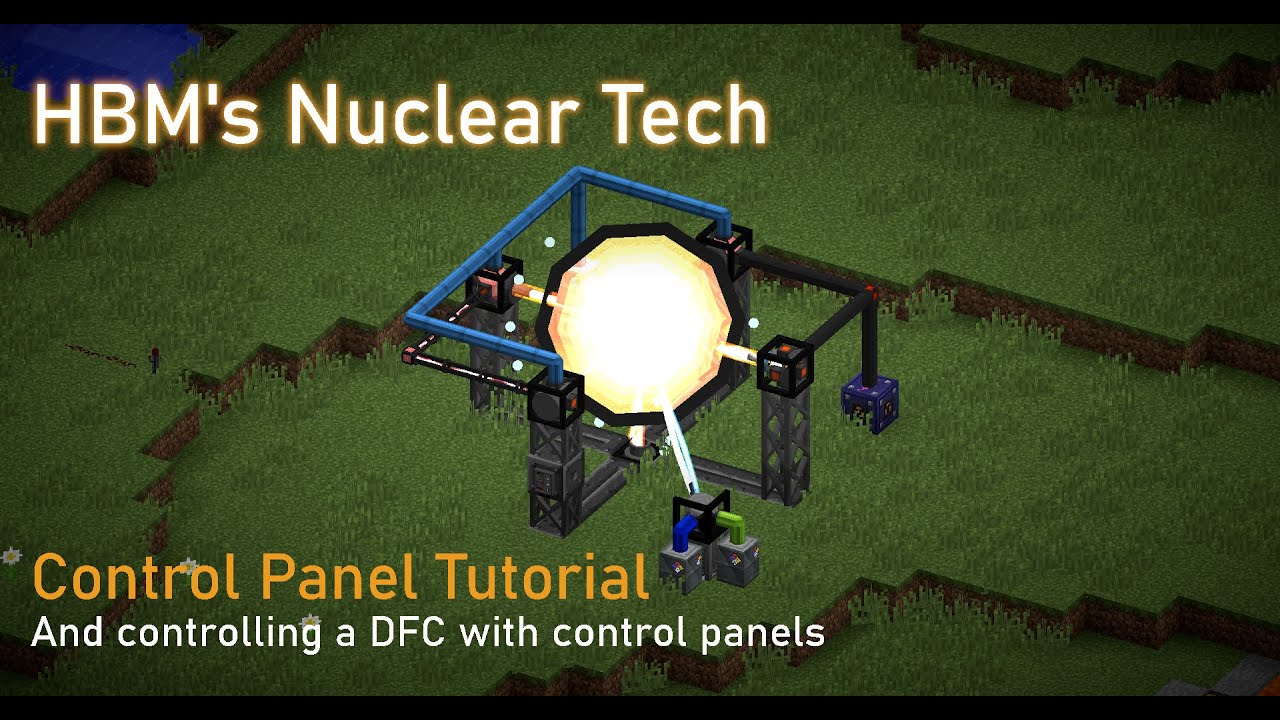 Control Panel Tutorial - HBM's Nuclear Tech Extended Edition & Cursed Edition