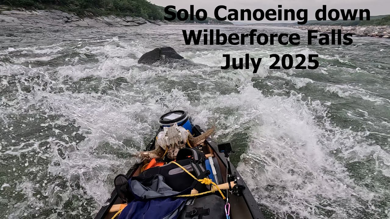 Solo Canoeing down Arctic Canada's Wilberforce Falls