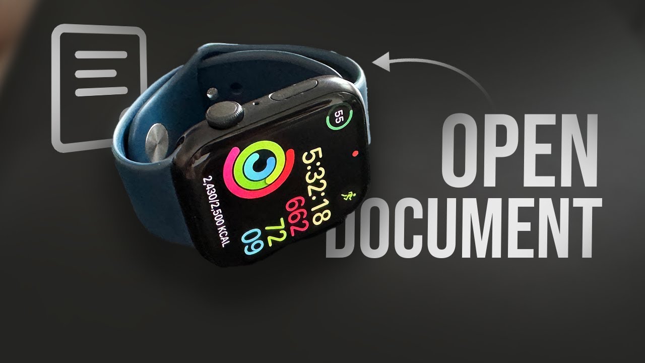 How to Open Document on Apple Watch (tutorial)