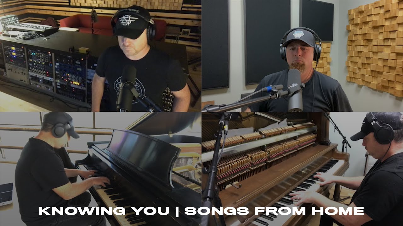 Knowing You | Songs From Home