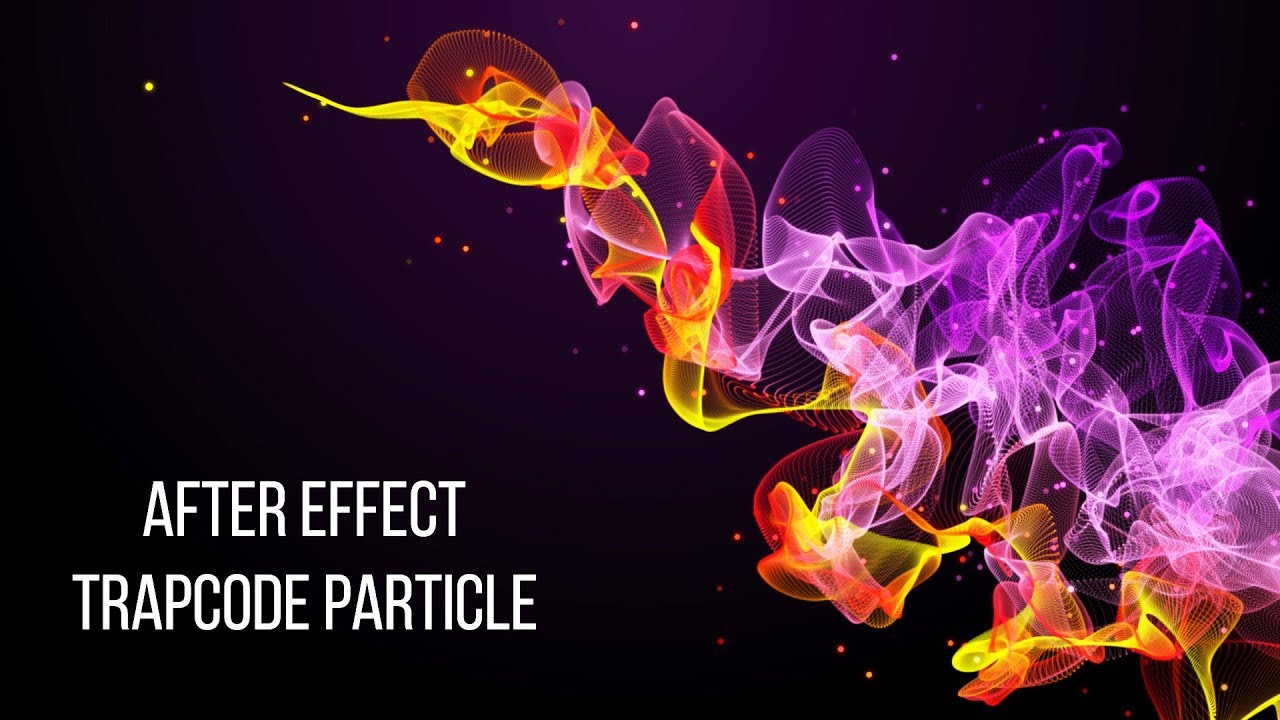 After Effect CC 2018 - Trapcode Particle Tutorial